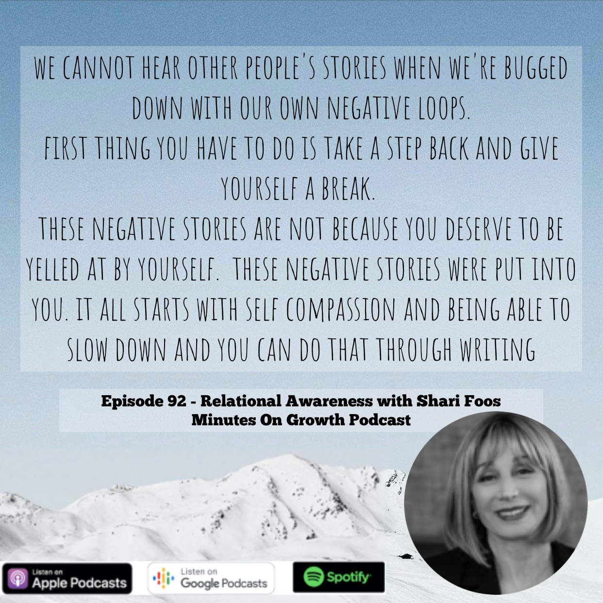 Episode 92 – Relational Awareness with Shari Foos – Minutes on Growth